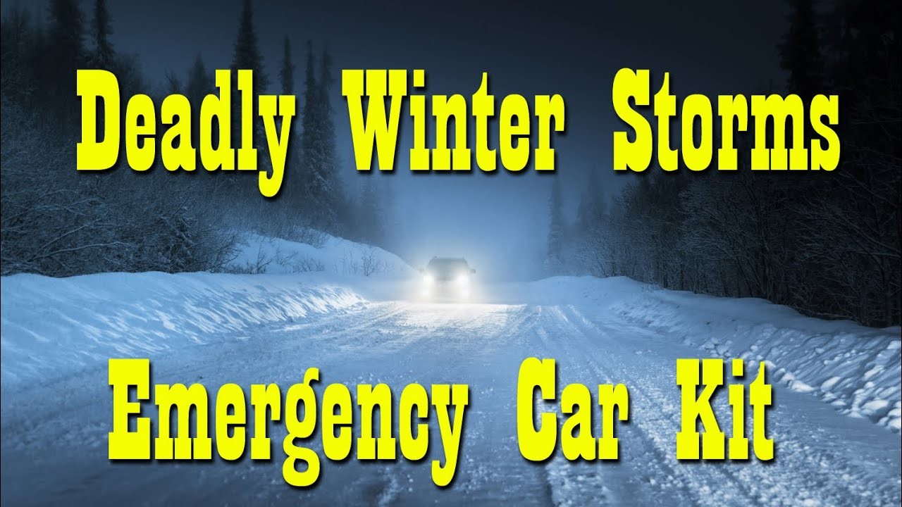 Tips Deadly Winter Storms: Be Prepared with an Emergency Car Kit ...